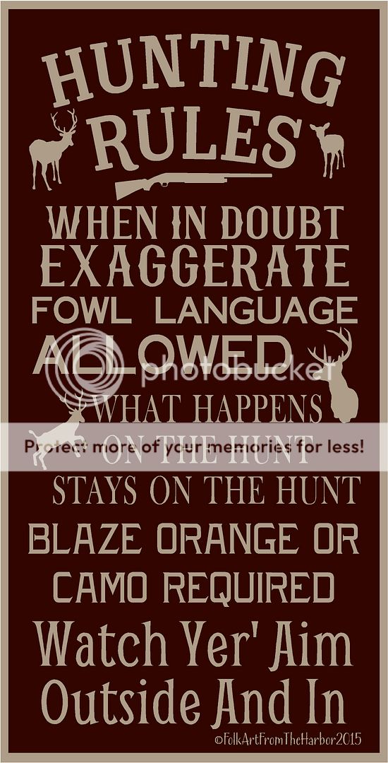 HuntingRules12x24_zps174899ff.jpg Photo by HarborWholesale | Photobucket